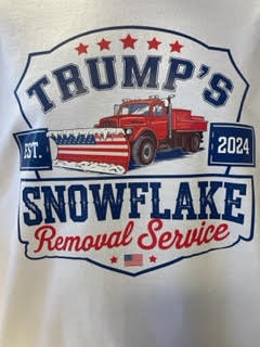 Trump’s Snowflake Removal Service T-Shirt - Decal Color Red, White and ...