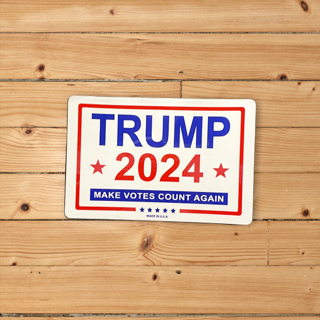 Trump 2024 make votes count again 6.0 x 4.0“ inch rectangular one-side ...